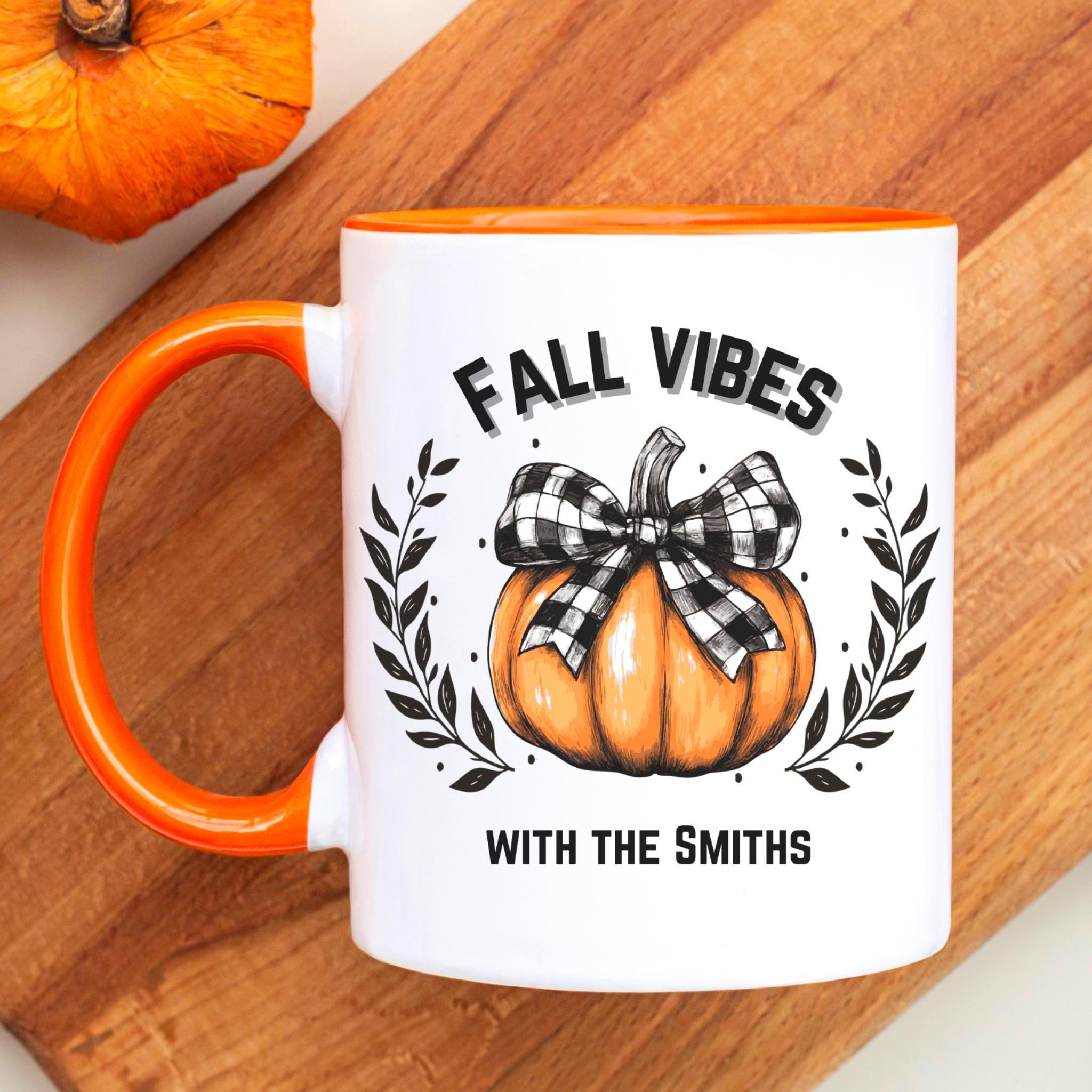 Custom Fall Mug Gift, Fall Vibes Mug, Personalized Pumpkin Mug, Custom ...