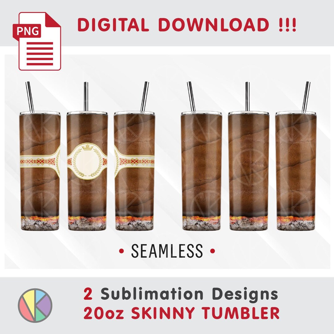 2 Cigar Designs - 20oz Skinny Tumbler - Sublimation Patterns - PNG ...