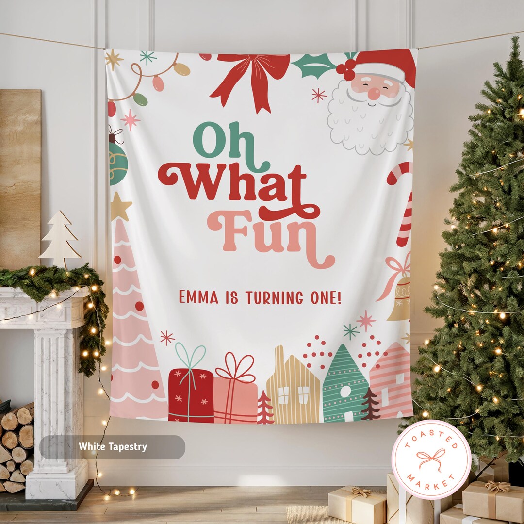 Oh What Fun Birthday Banner, Custom Christmas 1st Birthday Tapestry ...