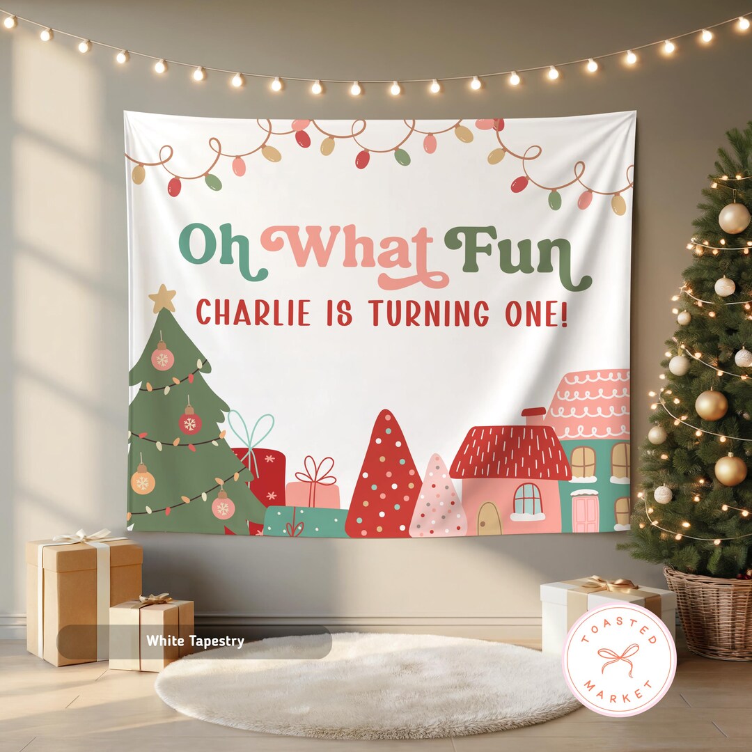 Oh What Fun Birthday Banner, Custom Christmas 1st Birthday Tapestry ...