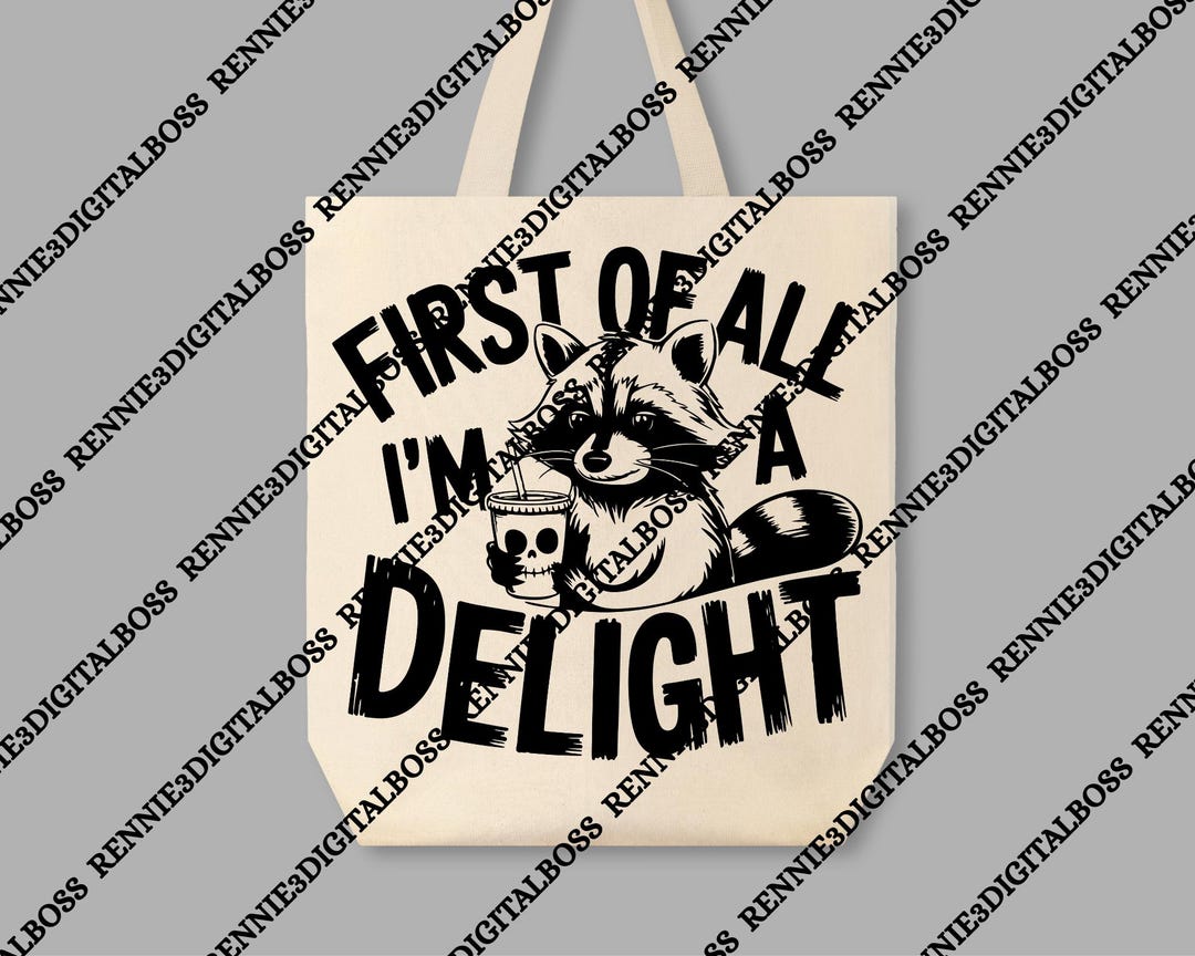 I'm a Delight SVG, Funny Quote SVG for Cricut & Silhouette ...