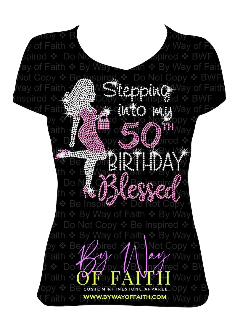 Stepping Into My 50th Birthday BLESSED Bling Rhinestone - Etsy Stepping Into My 50th Birthday BLESSED Bling Rhinestone - Etsy