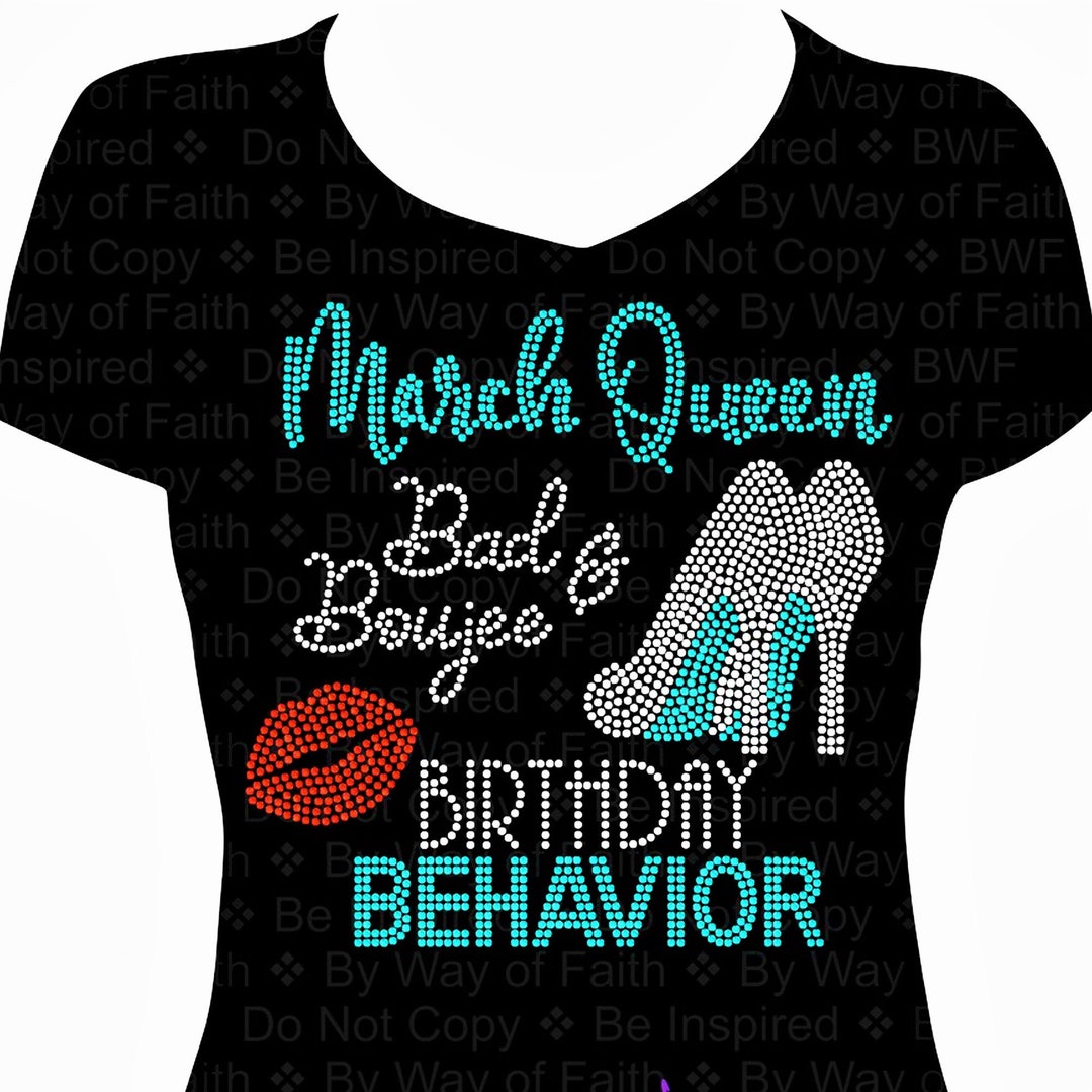March any Month Birthday Queen Bad and Boujee Bling Rhinestone Shirt ...