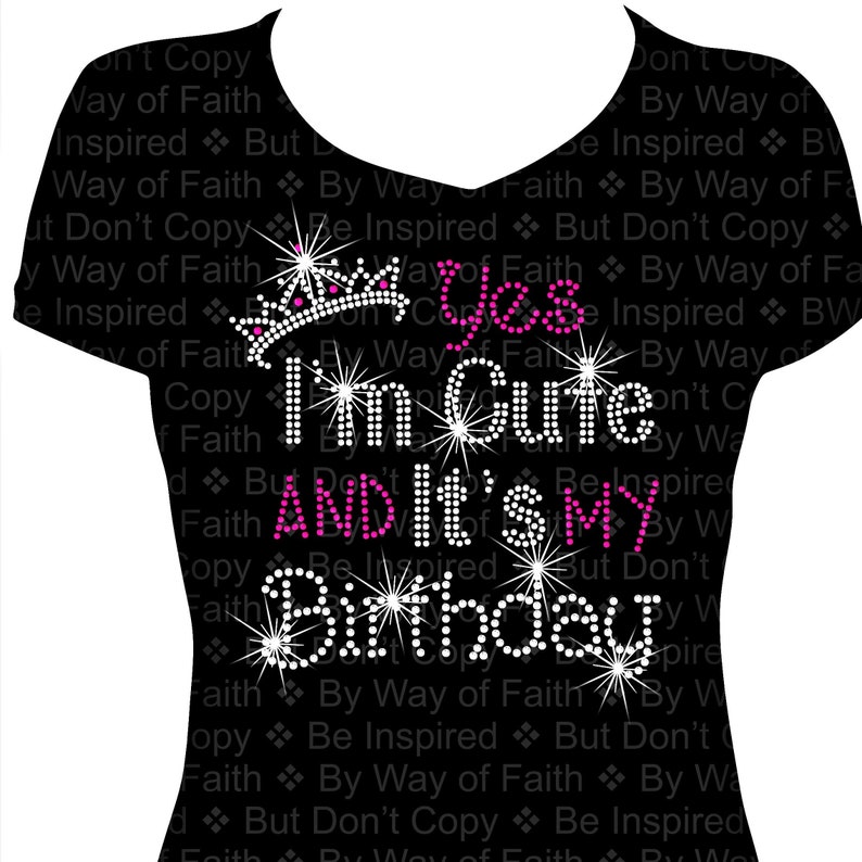 I'M CUTE and It's My BIRTHDAY Bling Rhinestone - Etsy