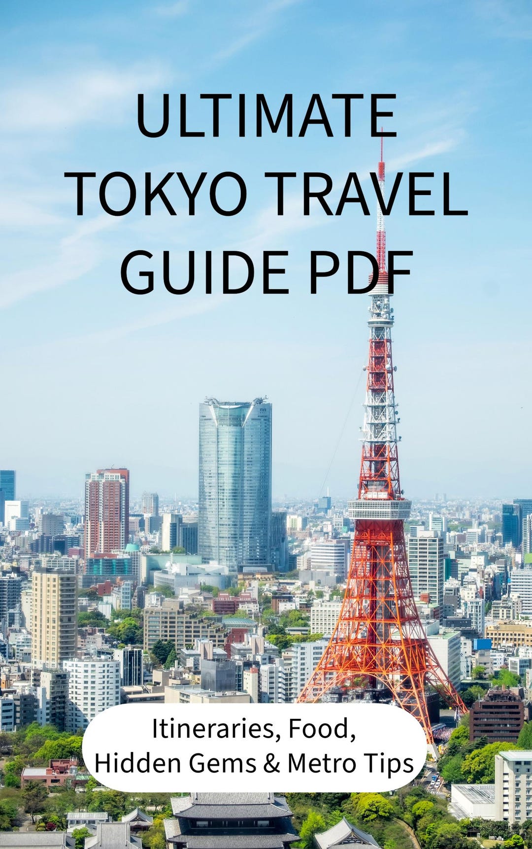 Tokyo Travel Guide PDF – Japan Itinerary Planner With Hidden Gems ...