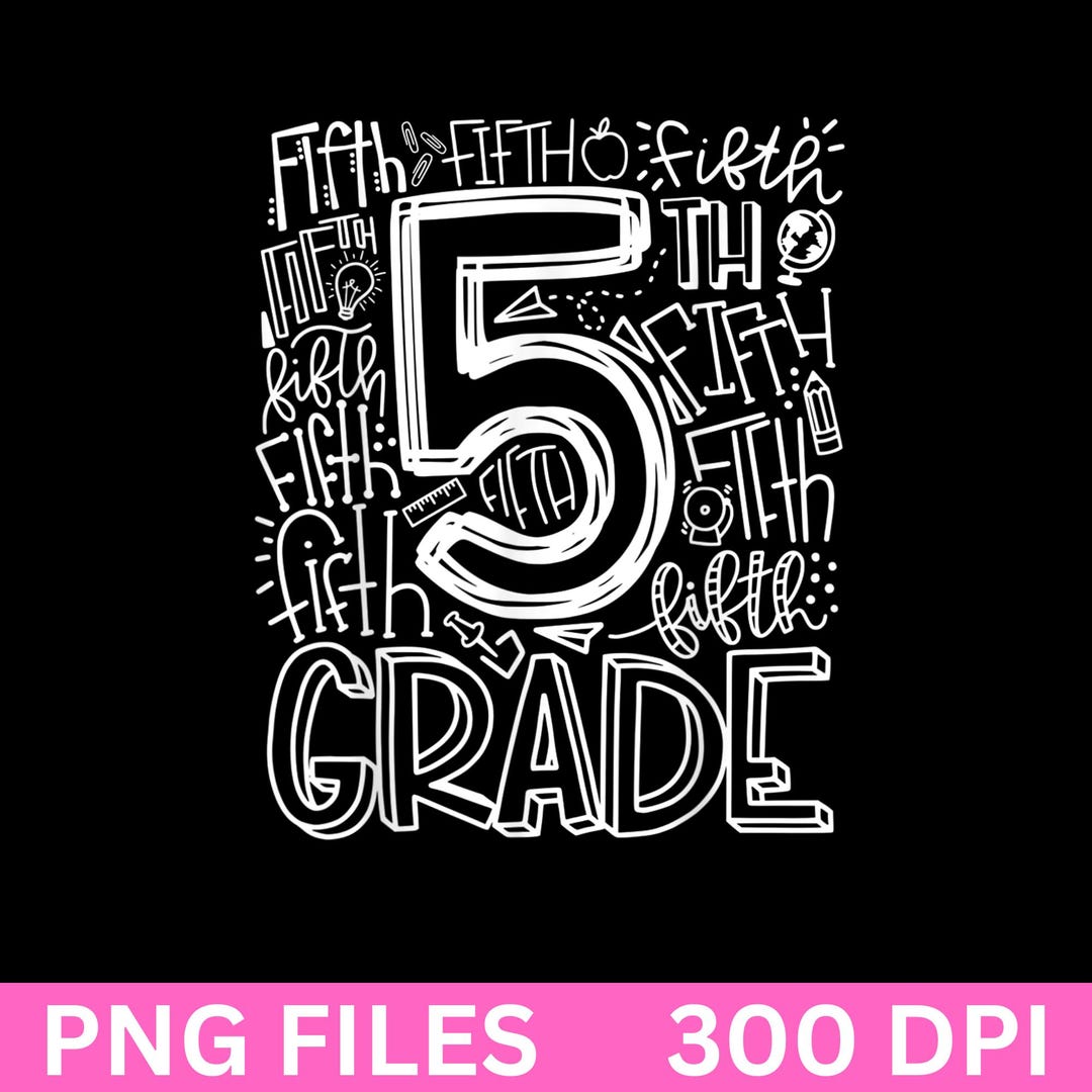 5th Grade Typography PNG, Team Fifth Grade Teacher Design, Back to ...