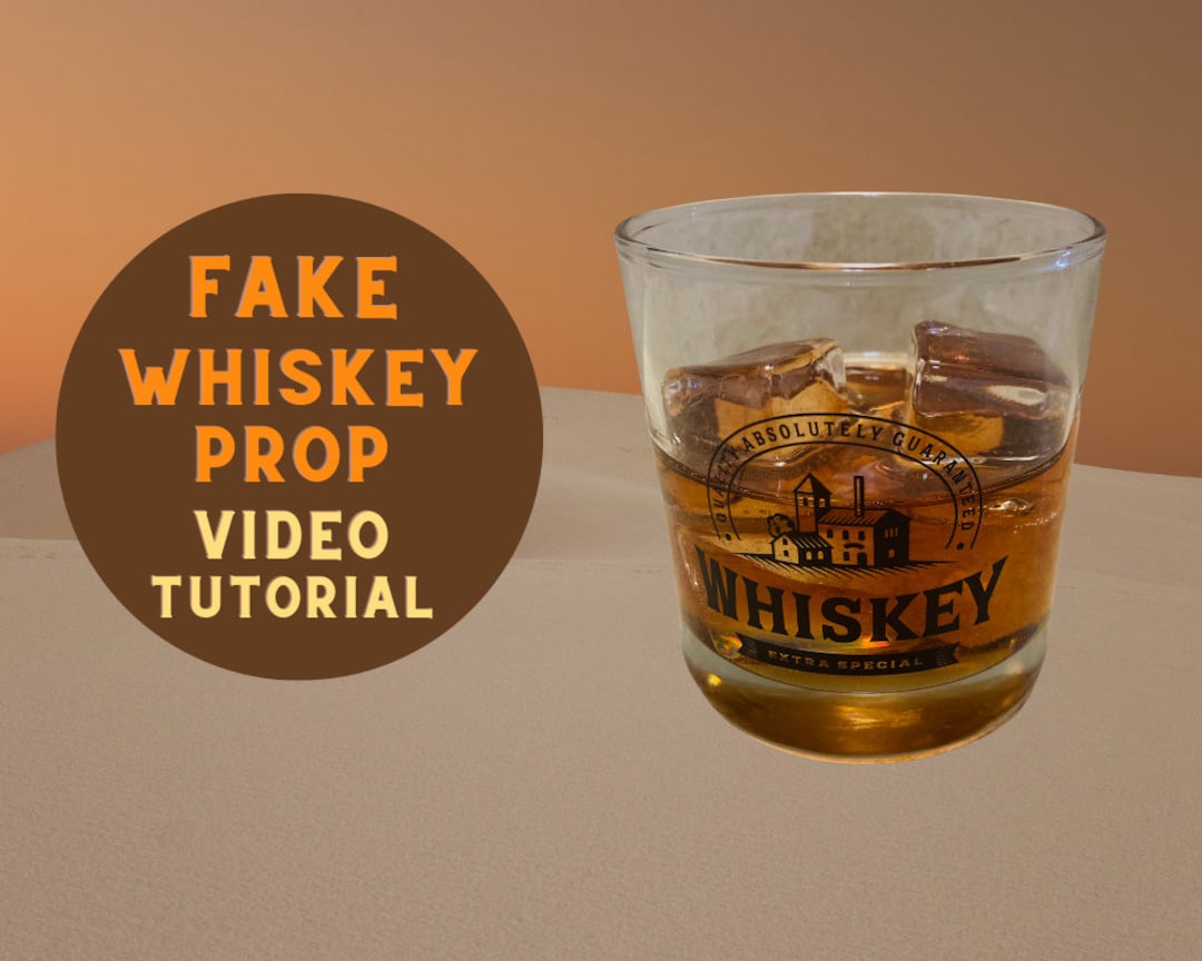 Fake Whiskey Prop - Video Tutorial - Etsy