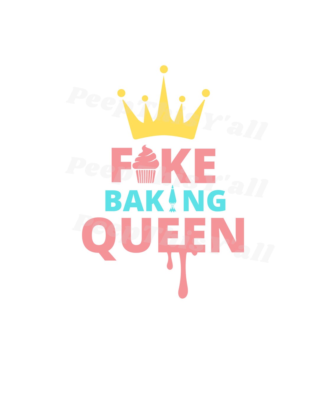 Fake Baking Queen SVG ~ Fake Bake SVG ~ Fake Baker SVG - Etsy