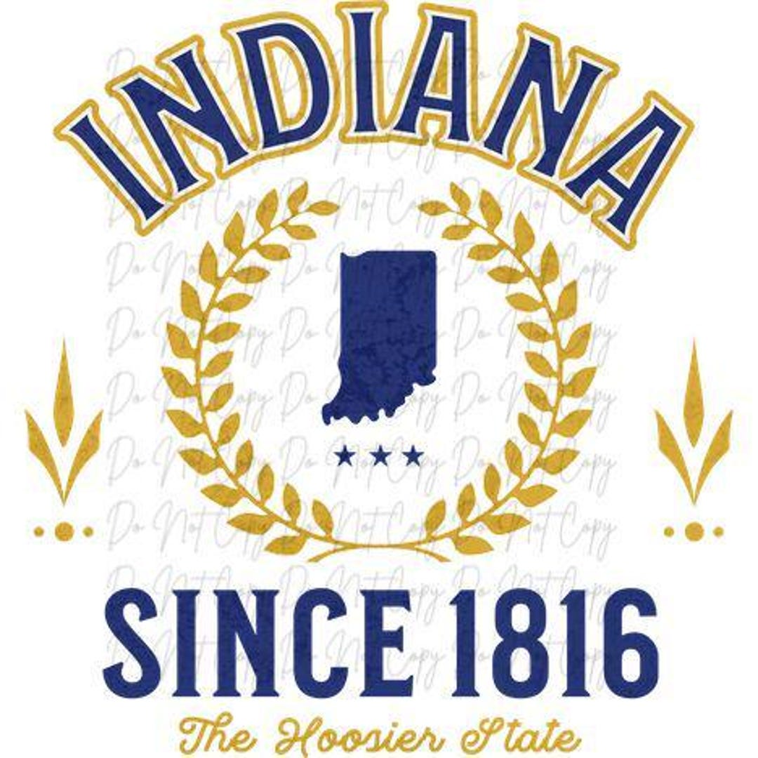 Varsity States, Indiana, the Hoosier State DTF, Indiana Transfer, Ready ...