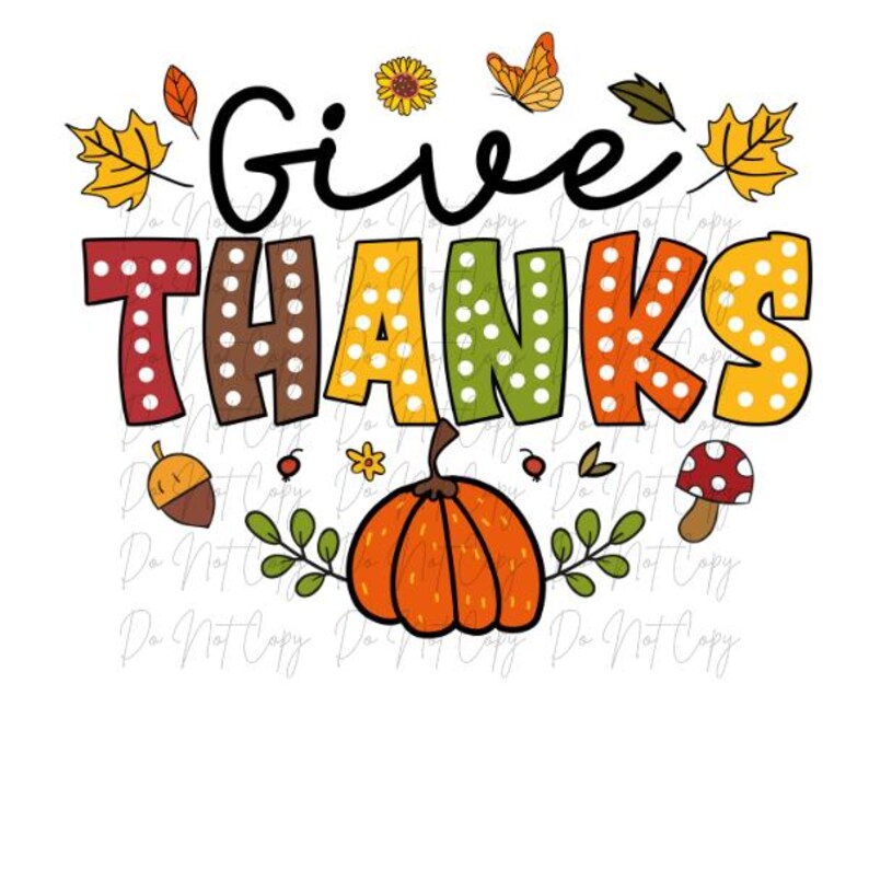 Thanksgiving DTF, Fall, Give Thanks Transfer, Ready to Press, Iron on ...
