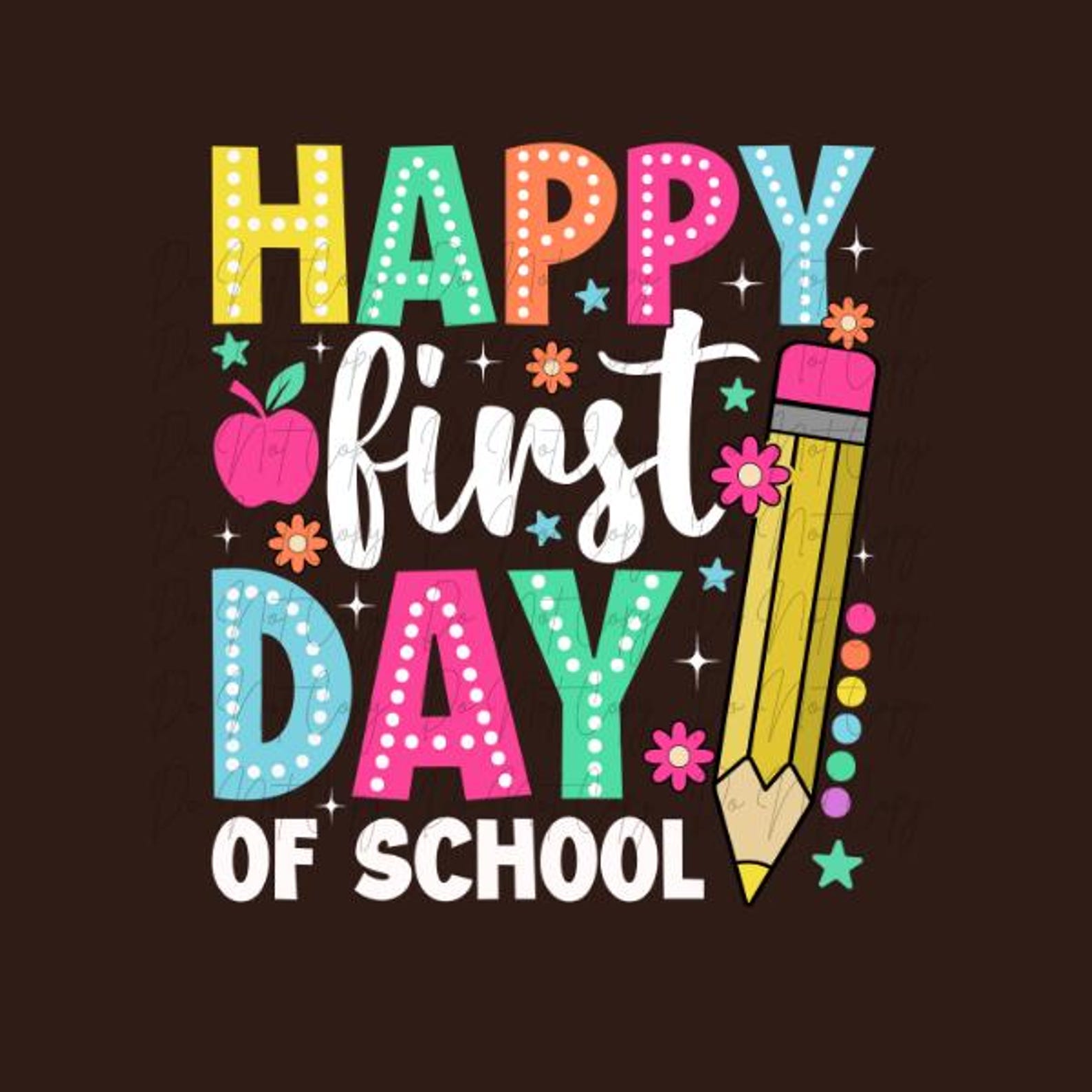 Fall, Back to School, Happy First Day of School DTF Transfer, Iron On ...