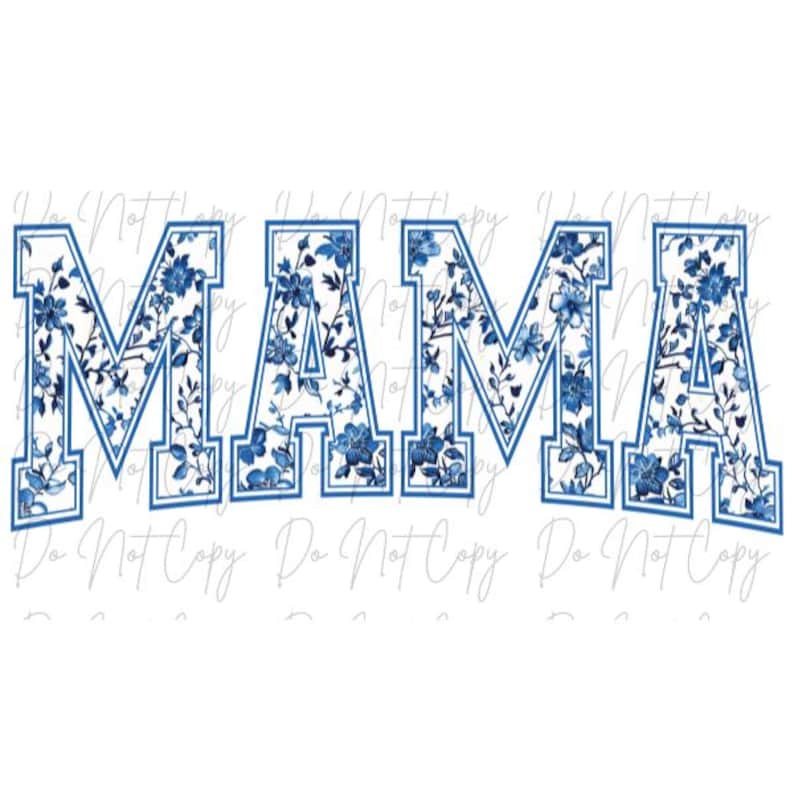 Mama Floral Blue DTF, Mama Toile DTF, Floral Mama Transfer, Iron on ...