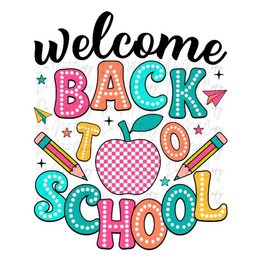 Fall, Back to School, Welcome Back to School, DTF Transfer, Iron On ...
