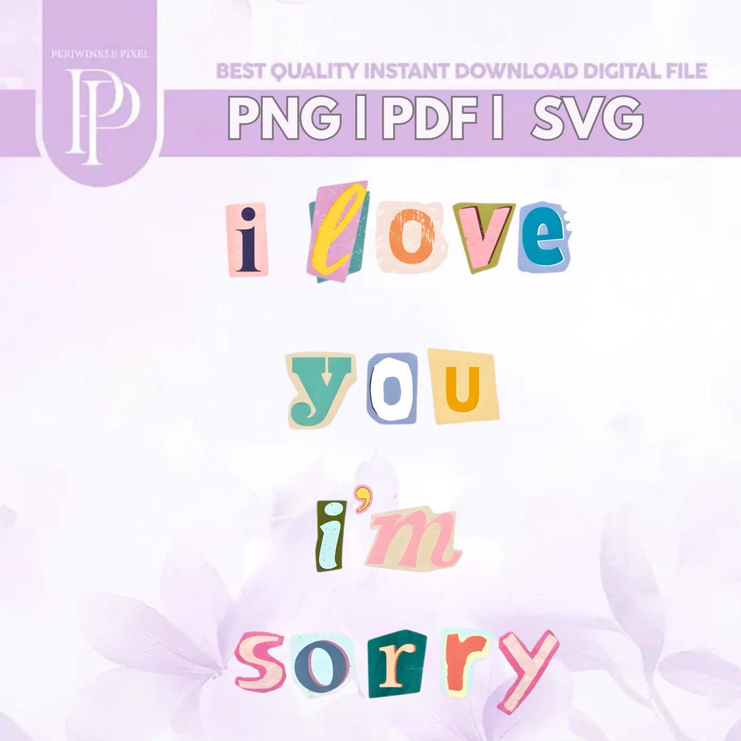 I Love You I'm Sorry T-shirt Design, Retro Apology SVG PNG (digital ...