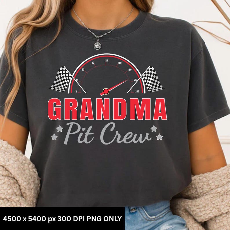 Grandma Pit Crew Race Car Driver Racing Family PNG Design Digital ...