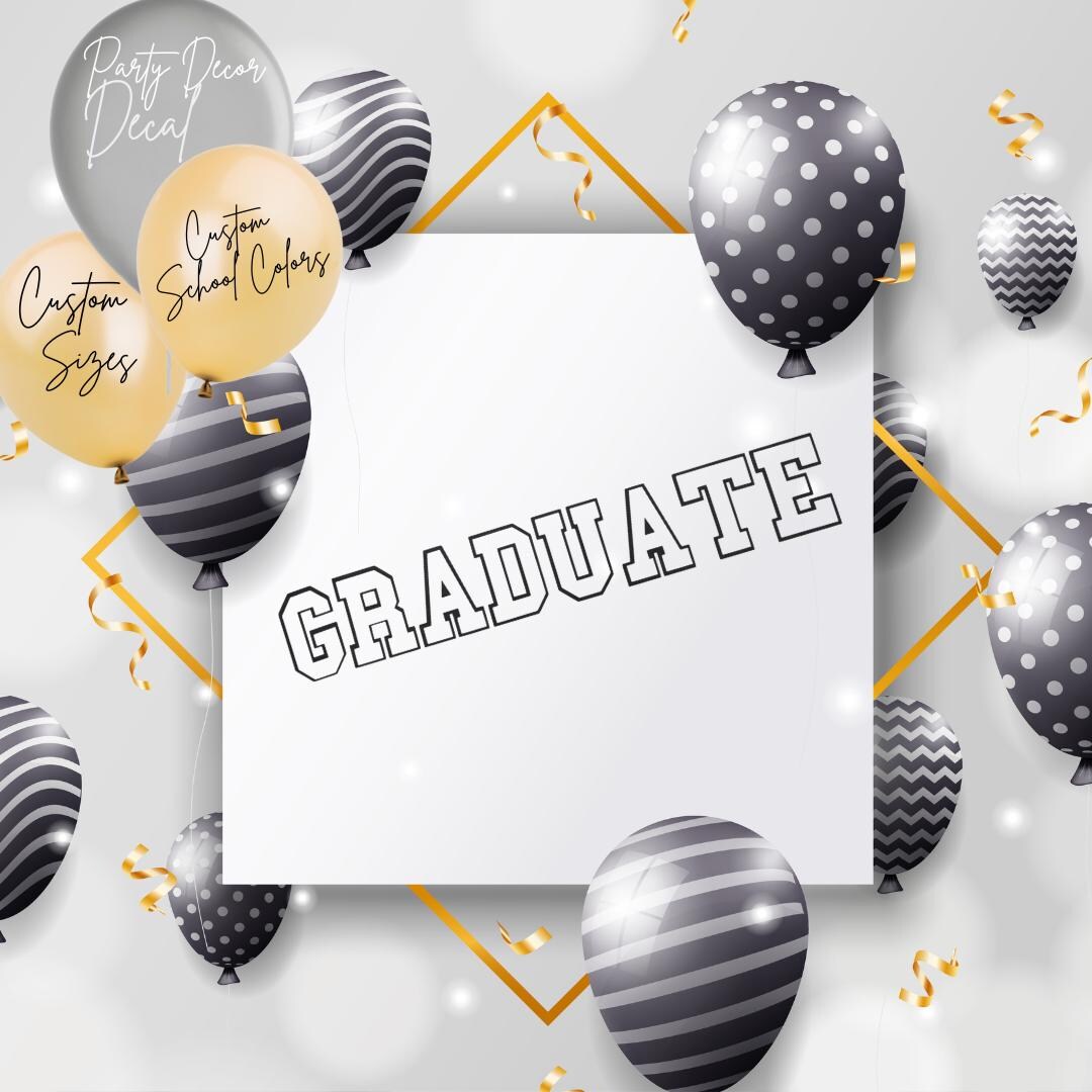 Graduation Party Sign Decor Custom School Colors DIY Sticker Graduate ...