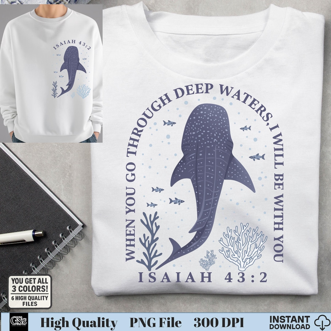 Whale Shark Christian Clipart, Isaiah 43:2, Sublimation Design (PNG) - Etsy