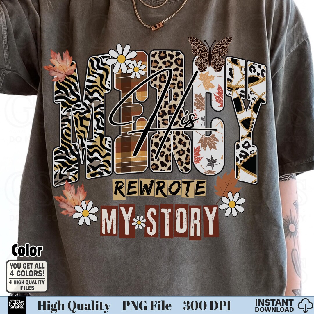 Christian PNG: His Mercy Rewrote My Story, Bible Verse (digital ...
