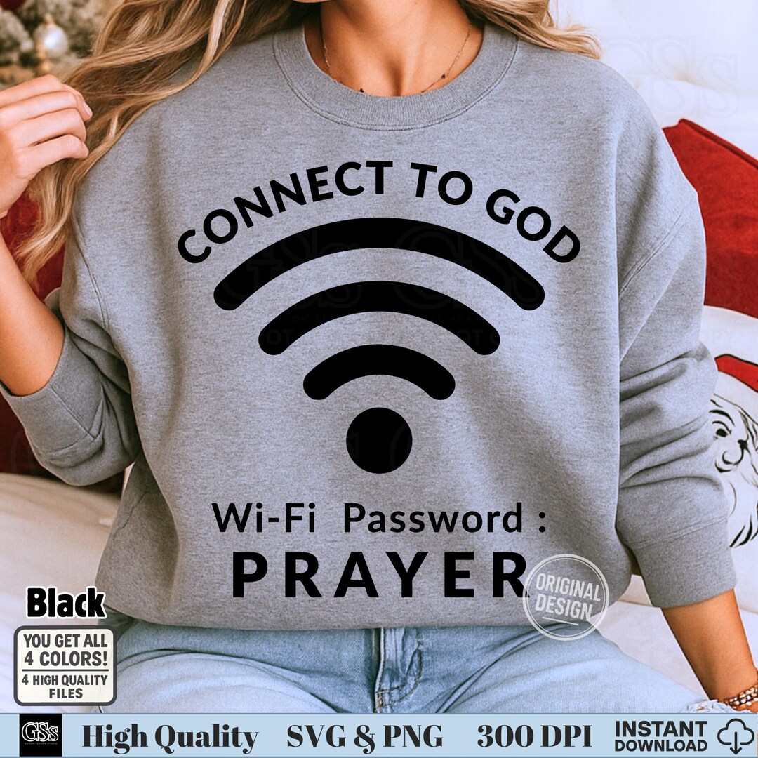 Connect to God PNG, Prayer Wifi Design (digital Download) - Etsy