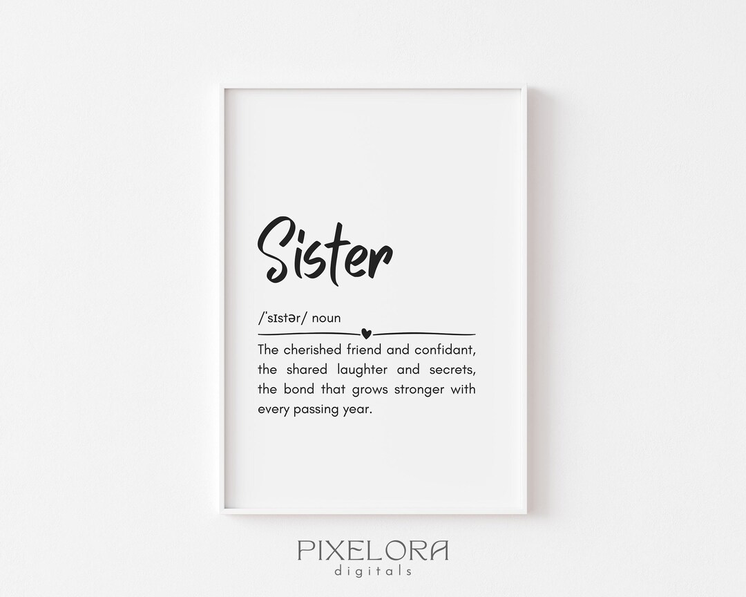 Sister Definition Print, Family Wall Art, Printable Gift for Sibling ...