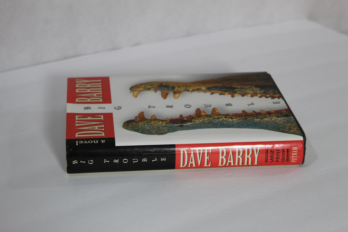 1999 Dave Barry Big Trouble Hard Cover Book With Dust Jacket - Etsy
