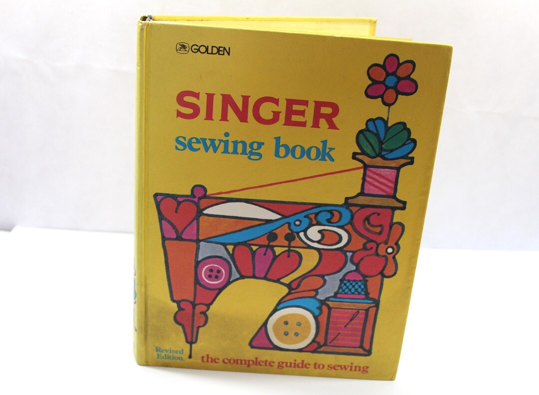 1972 Golden Singer Sewing Book, the Complete Guide to Sewing - Etsy