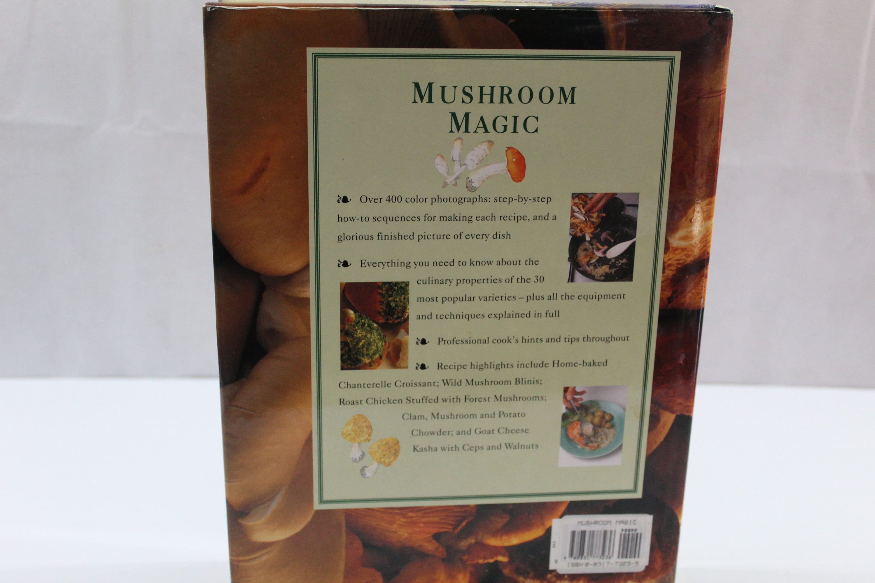 1996 Mushroom Magic 100 Fabulous Fungi Feasts and Marvellous Mushroom ...