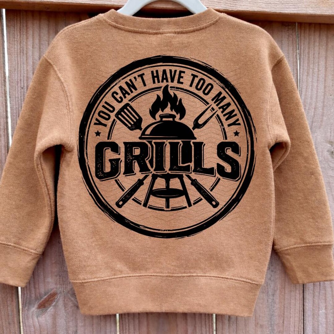 You Cant Have Too Many Grills PNG SVG: BBQ Humor Grill Lover Png ...