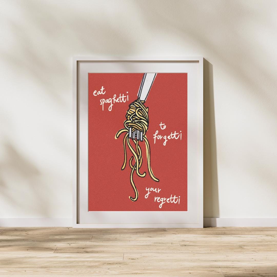 Funny Spaghetti Poster: Eat Spaghetti to Forgetti - Kitchen Wall Art ...