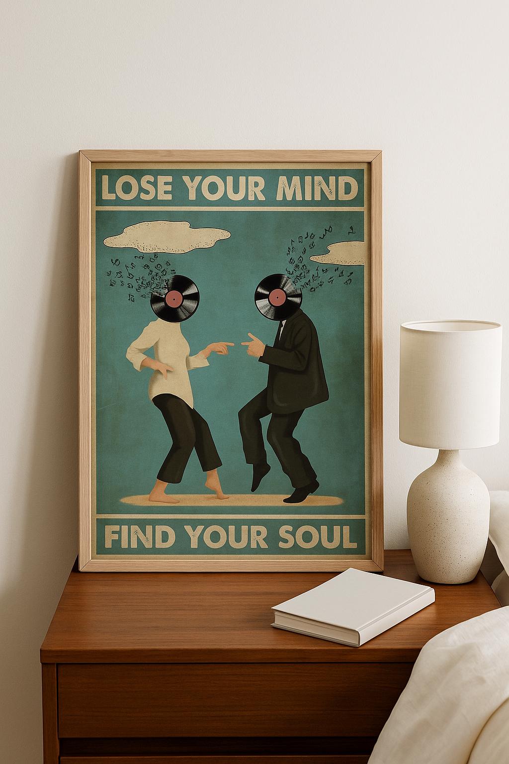 Retro Music Poster: Lose Your Mind Find Your Soul - Boho Decor ...