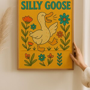 Silly Goose Printable Wall Art, Funny Goose Print, Nursery Wall Art ...