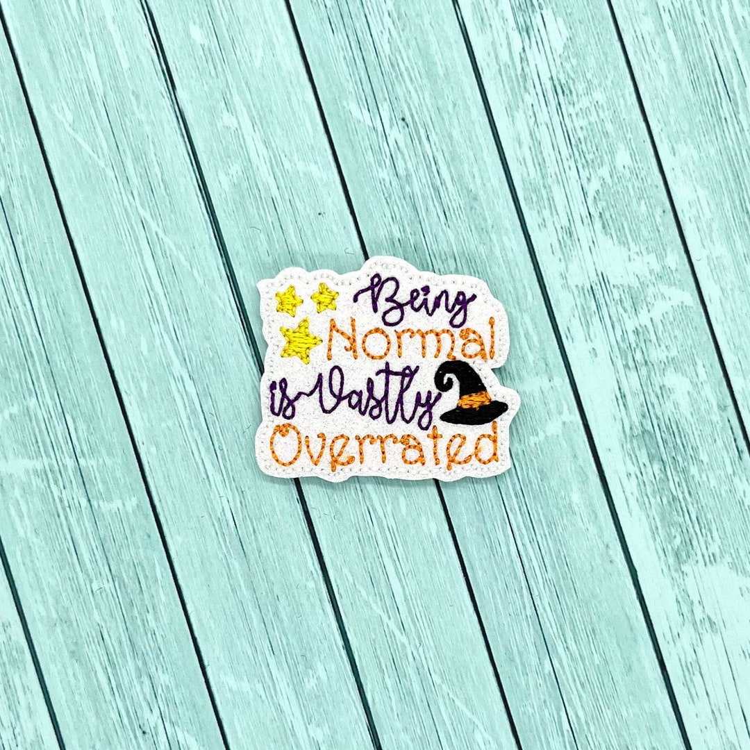 Being Normal is Vastly Overrated Felties/set of 2 - Etsy