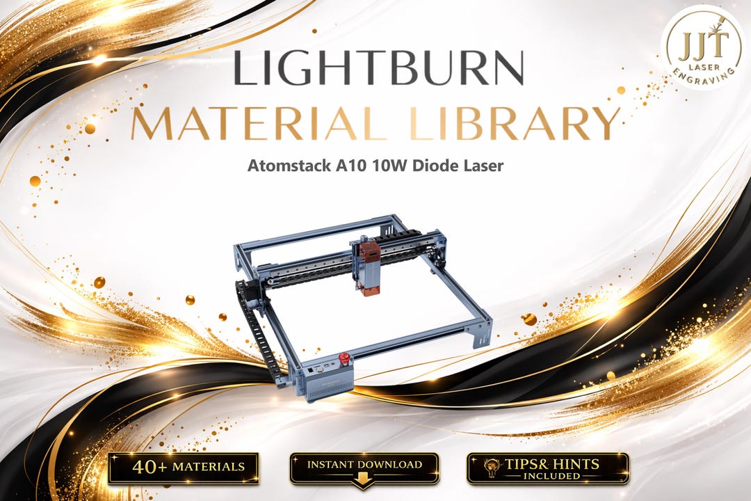 Lightburn Material Library for Atomstack A10 10W Diode | Laser Settings ...