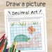 Decimal Art Estimating Fractions and Decimals to Hundredths Practice ...
