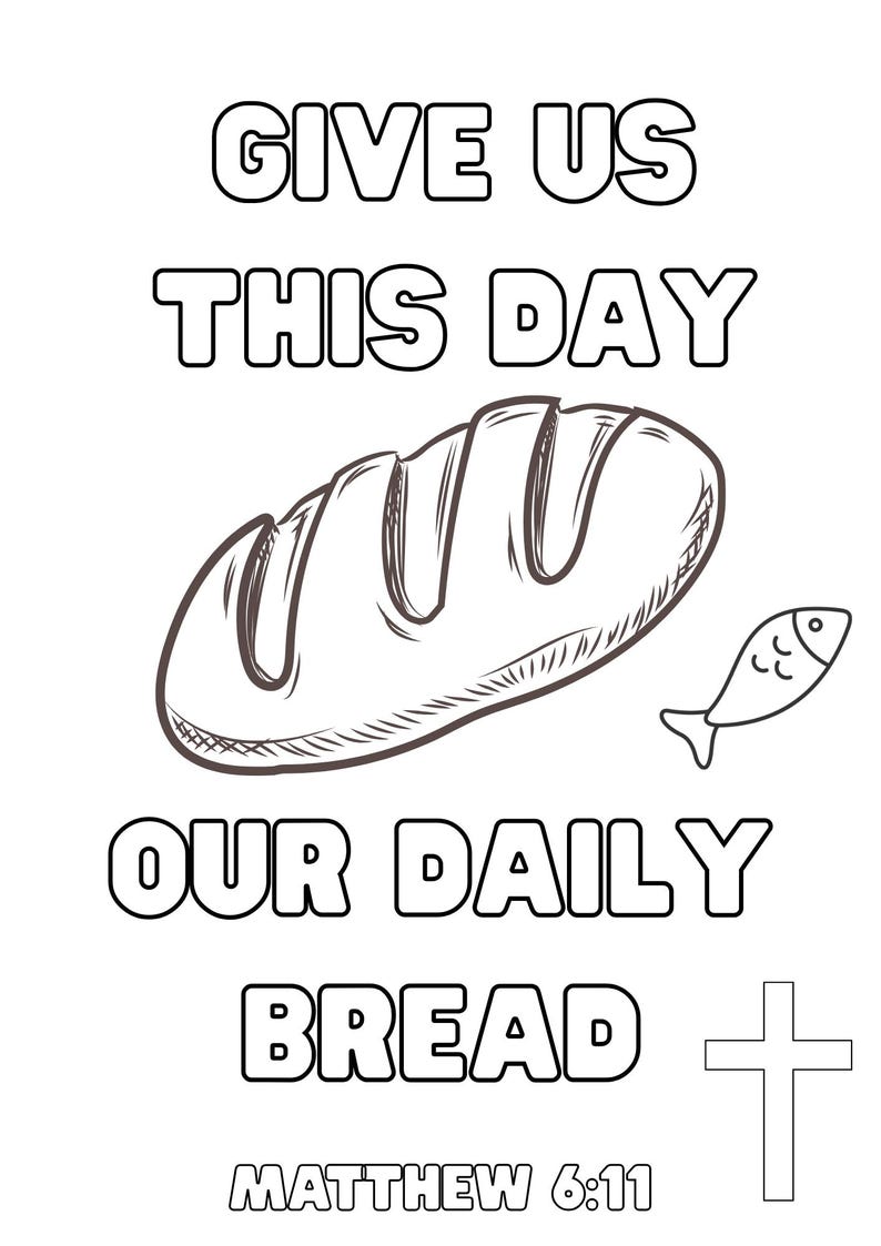 Give Us Our Daily Bread Coloring Page - Matthew 6:11 - Etsy