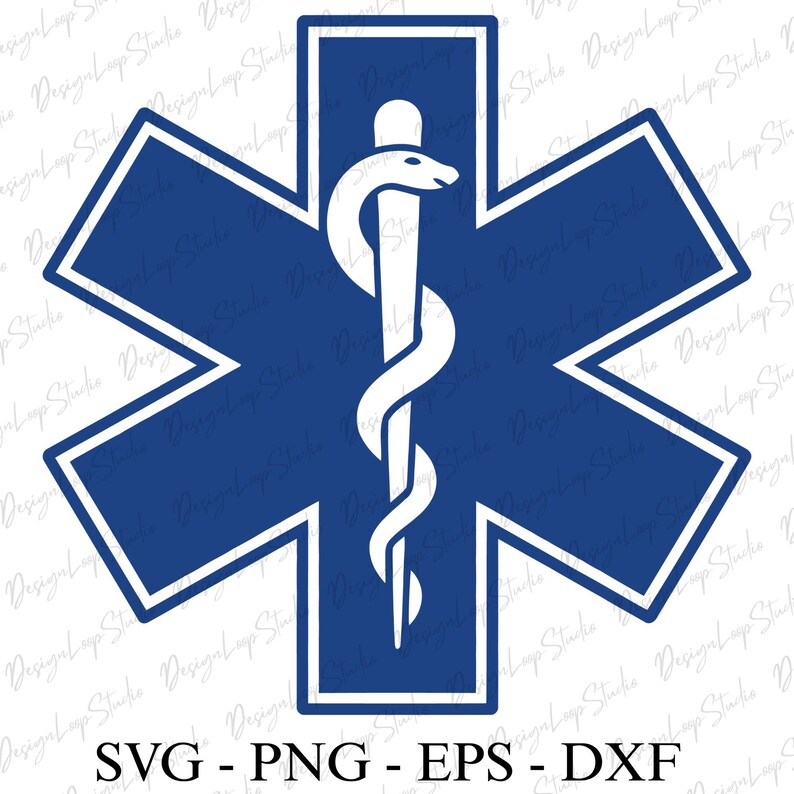 Ems Svg, Star of Life Svg, Paramedic, Emt, Vector Cut File Cricut, Pdf ...