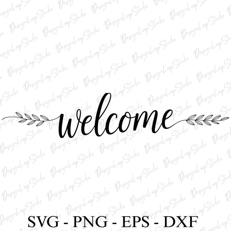 Welcome Svg, New Home Sign, Farmhouse Sign, Png, Eps, Dxf, Door Mat ...