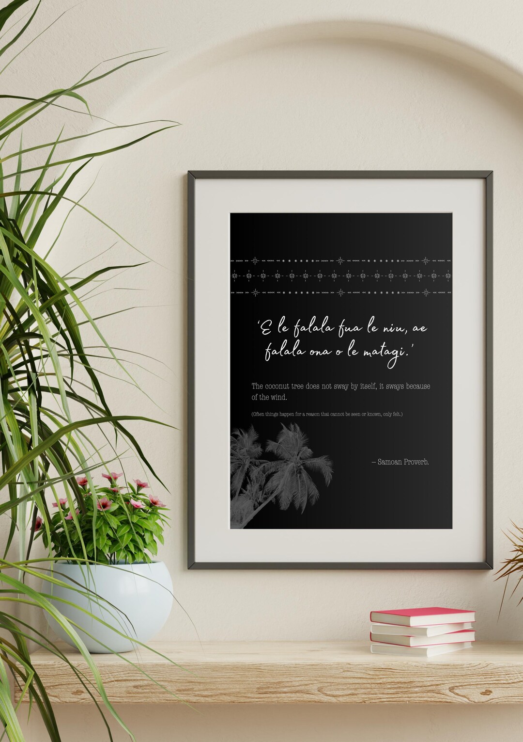Samoan Proverbs | Pacific Wisdom Wall Art | Inspirational Island Quotes ...