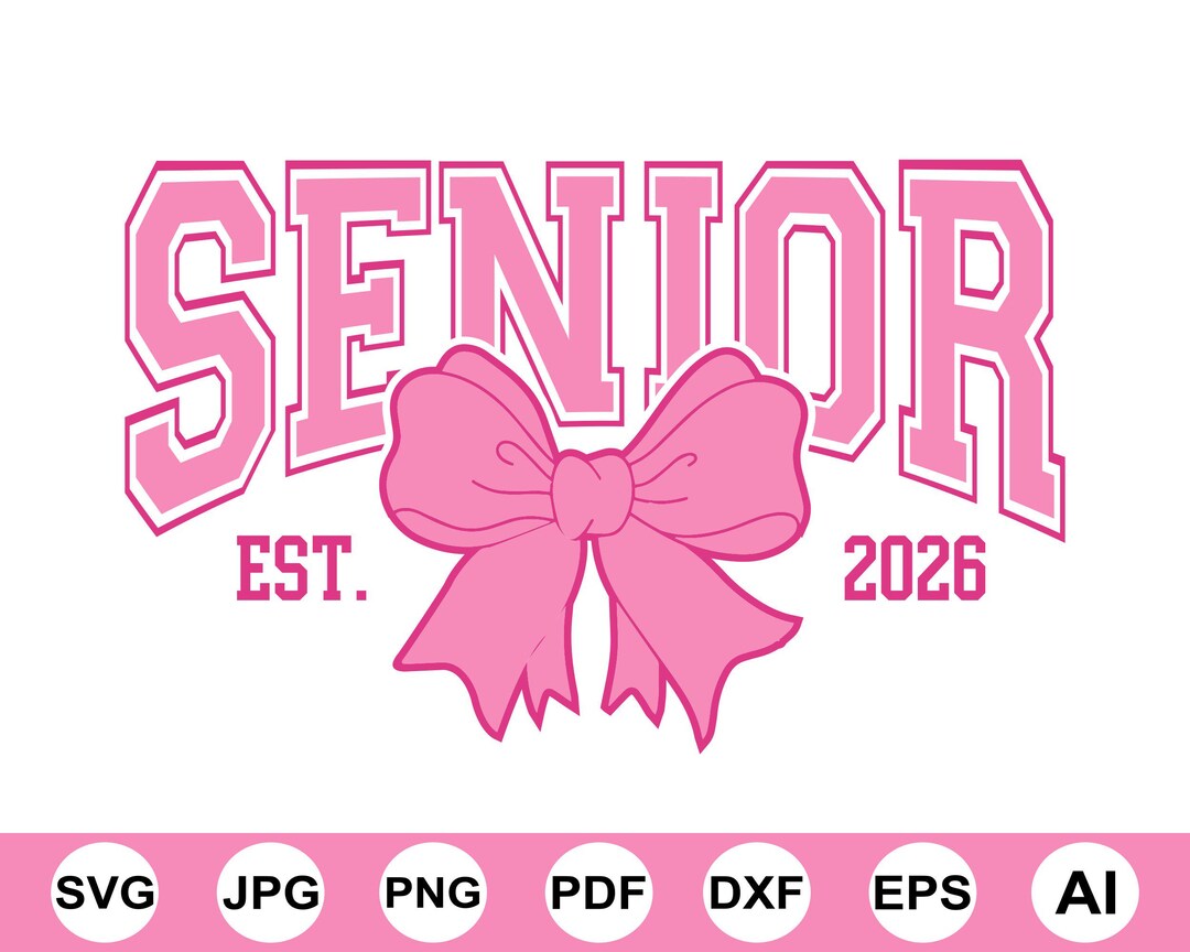 Coquette Senior 2026 Svg, Senior Class of 2026 Shirt Svg, Senior ...
