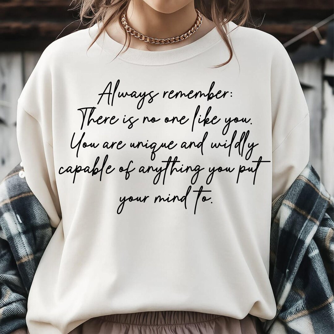 You Are Unique Svg Png, Always Remember Svg, Good Vibes, Kindness Svg ...