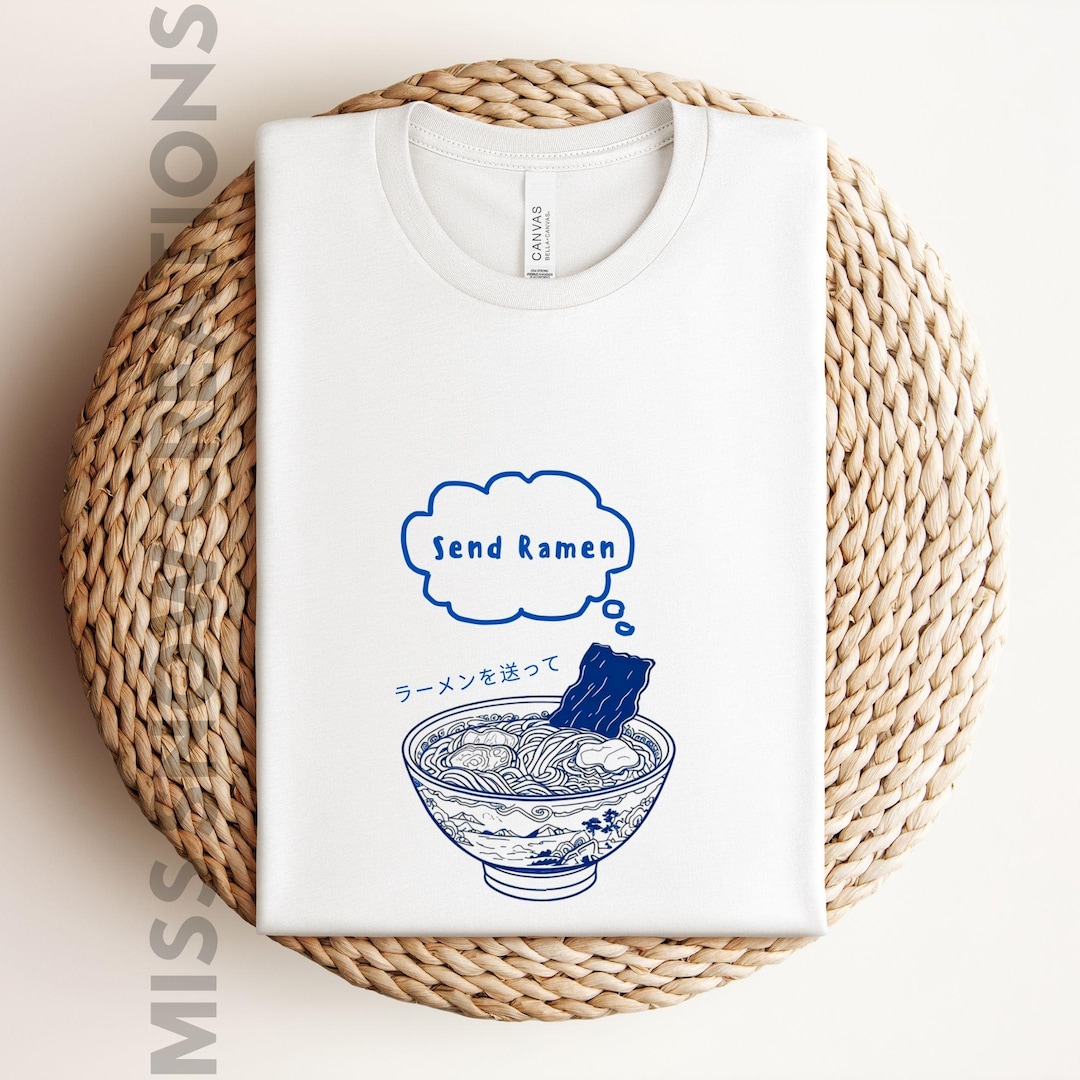 Funny "send Ramen" T-shirt, Trendy Japanese Streetwear - Etsy