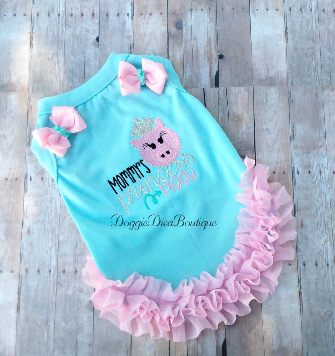 Dog T Shirt Dog Top Dog Tee Mommy's Princess Piggy XS, Small, Medium ...