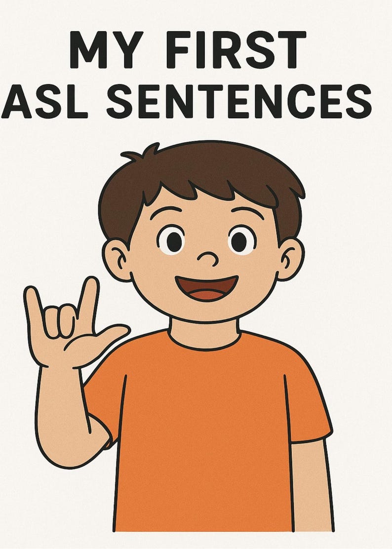 My First ASL Sentences Book | 36-page Printable PDF for Kids | Learn ...