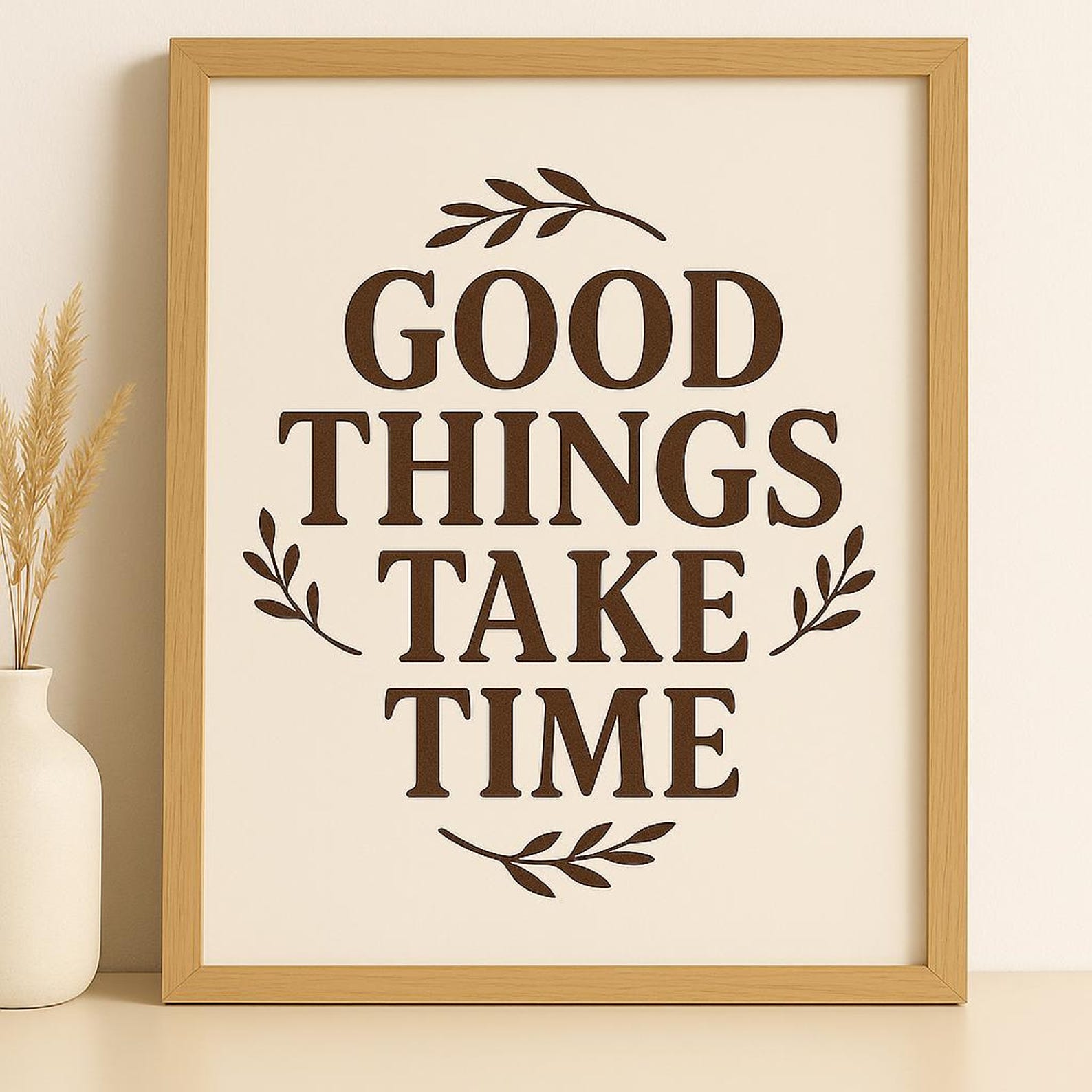 Good Things Take Time – Minimalist Motivational Quote Poster | Digital ...