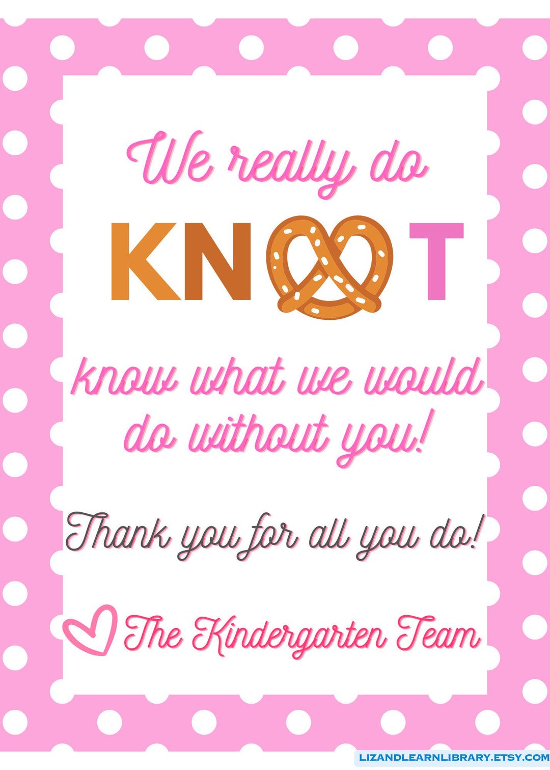 We Really Do Knot Know What We Would Do Without You Thank You Note ...