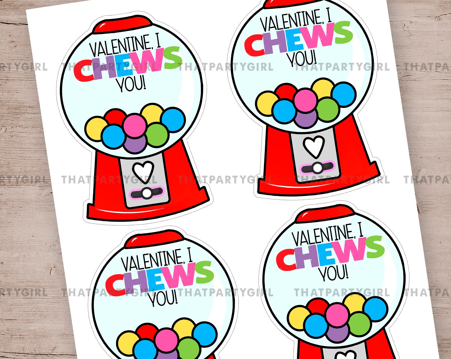 Printable Gumball Machine Valentines, Instant Download I Chews You ...