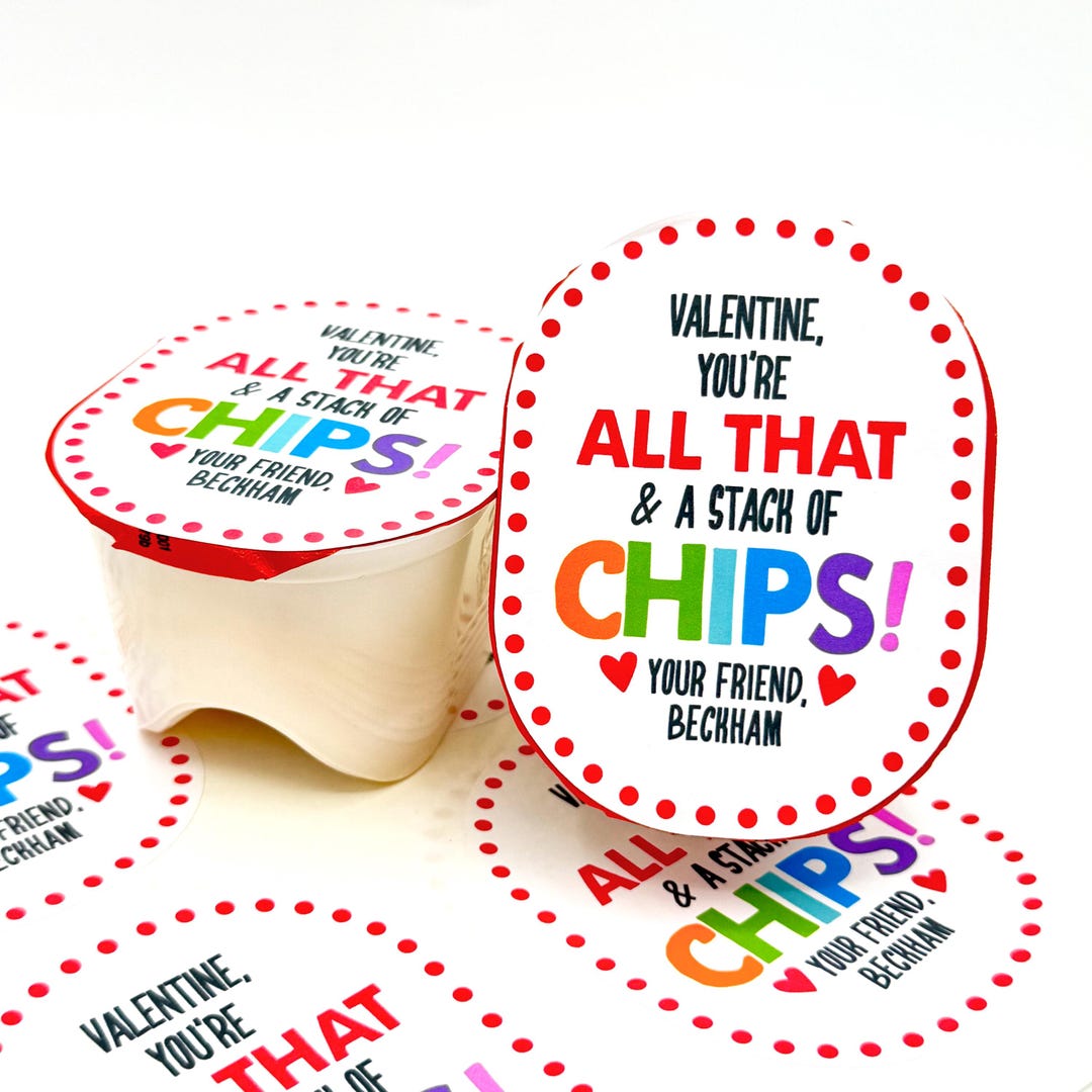 Valentine Chips Stickers, Kids Valentine's Day, You're All That and a ...