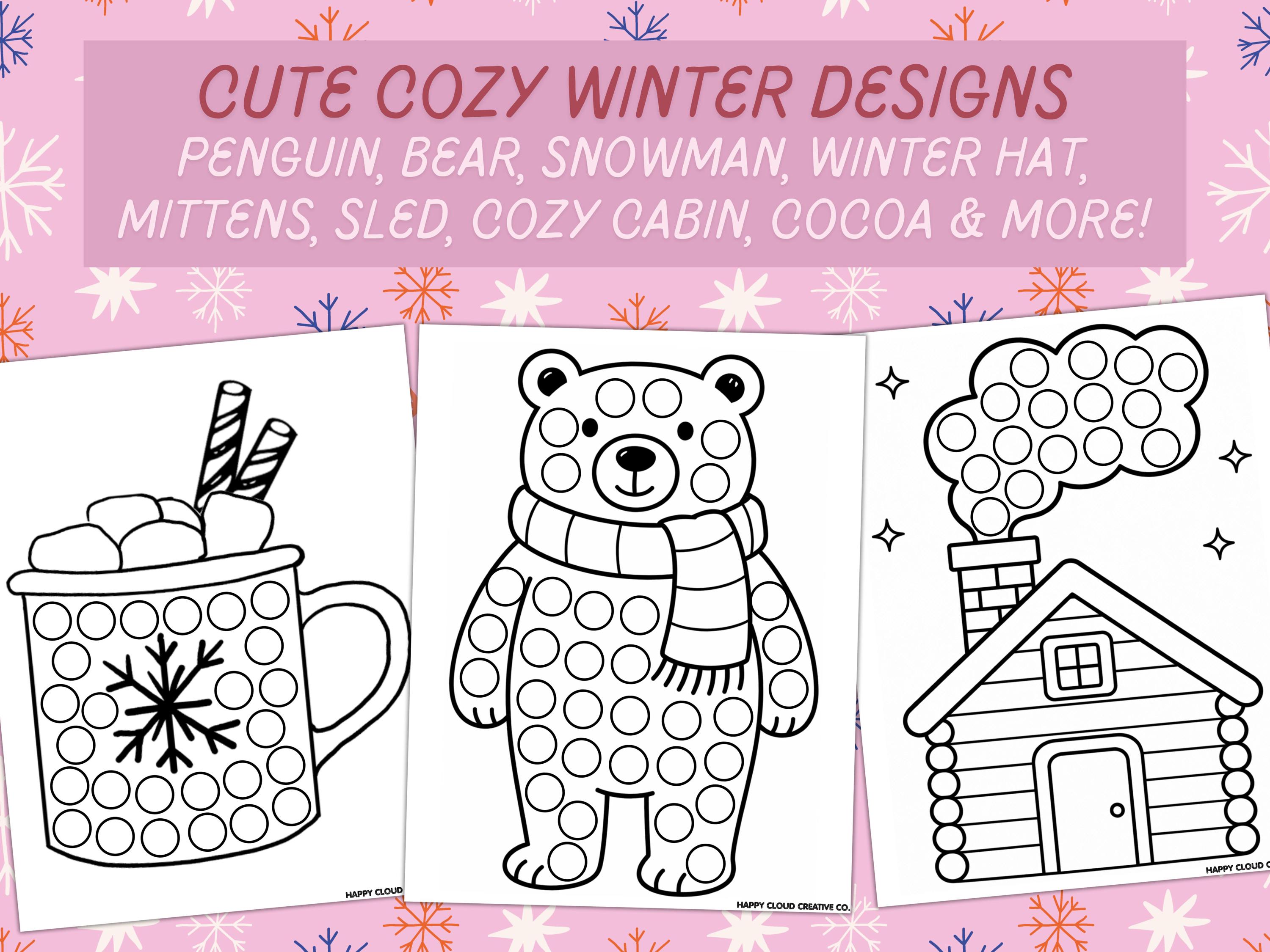 Cozy Winter Dot Marker Pages: Seasonal Fine Motor Activities (printable ...