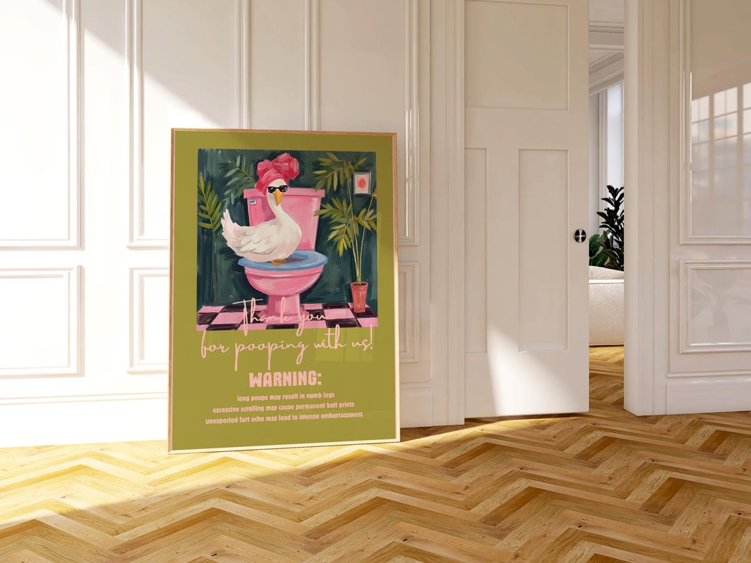 Thank You for Pooping With Us-funny Bathroom Poster With Goose, Pink ...