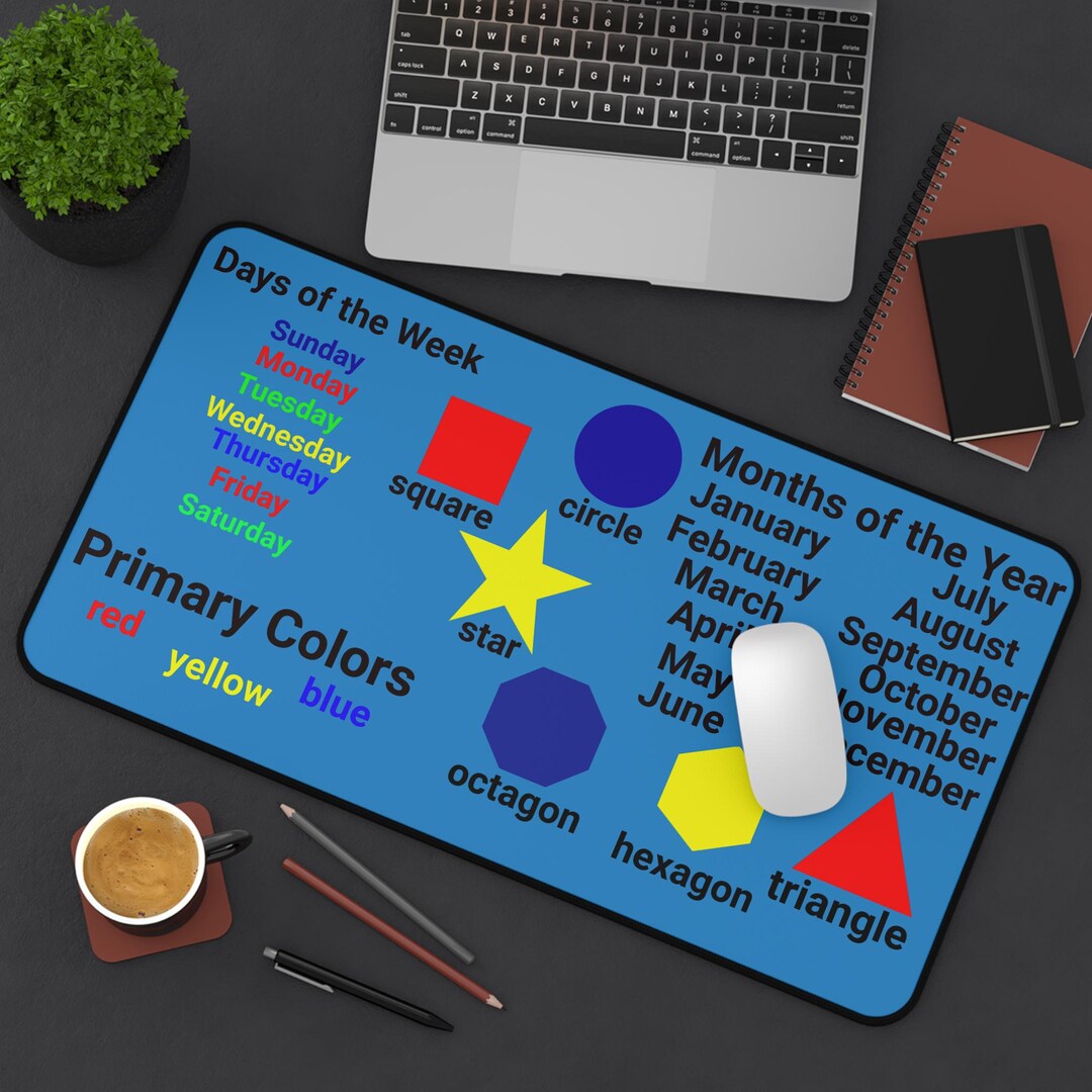 Shapes & Primary Colors Educational Desk Mat | Days and Months of the ...